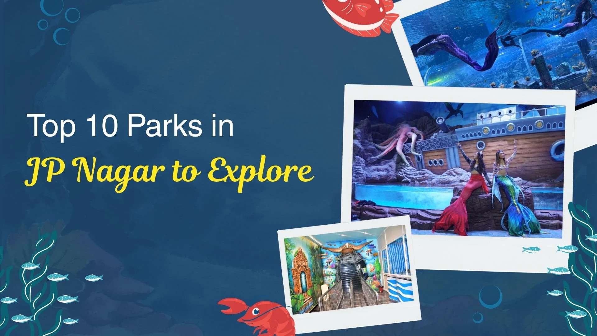 Top 10 Parks in JP Nagar to Explore in 2026