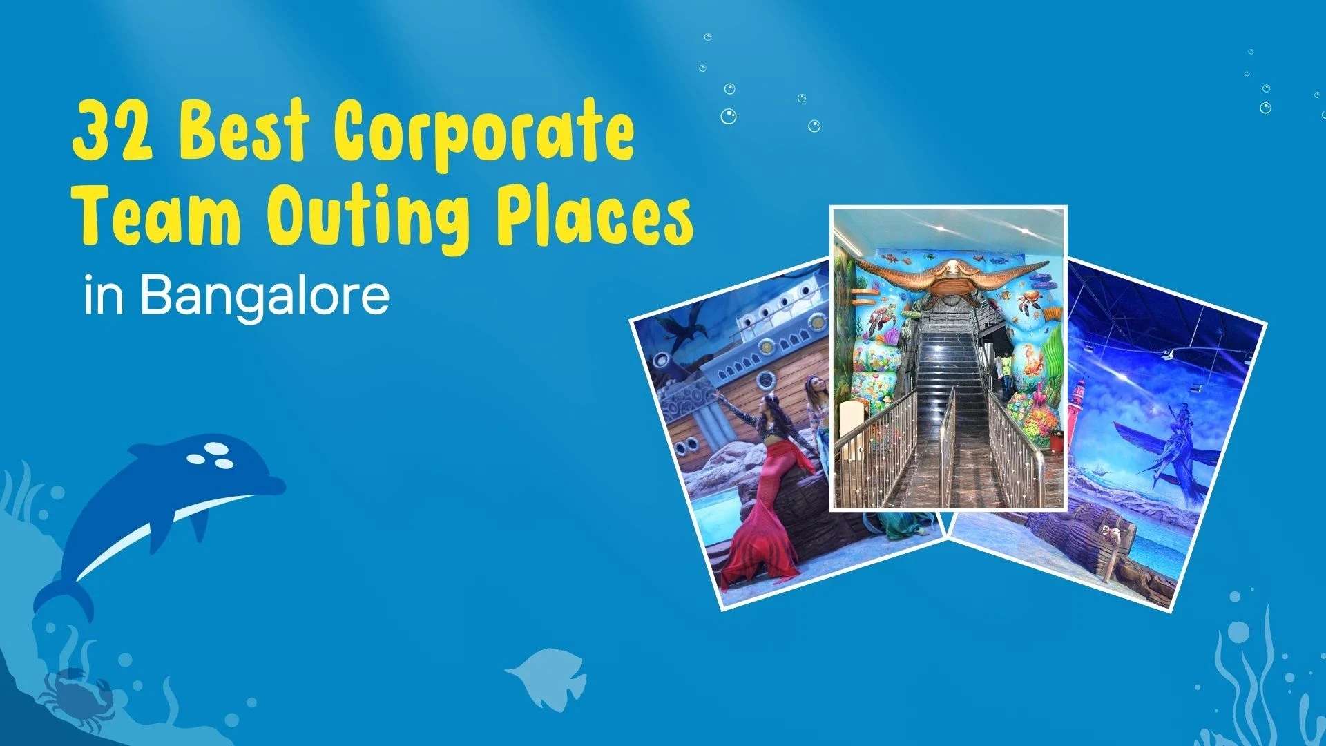 32 Best Corporate Team Outing Places in Bangalore